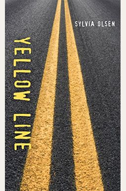 Buy Yellow Line Book By: Sylvia Olsen