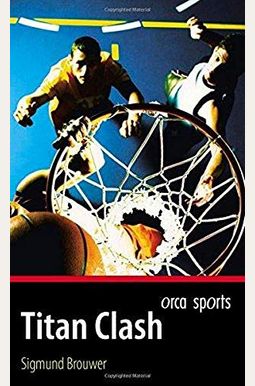 Buy Titan Clash Book By: Sigmund Brouwer