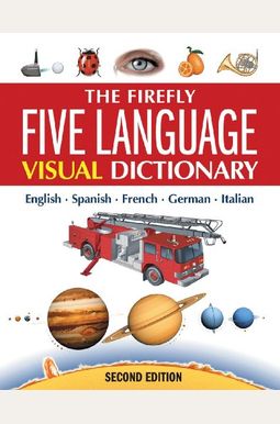Buy The Firefly Five Language Visual Dictionary: Book By: JeanClaude Corbeil