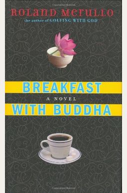 Buy Breakfast With Buddha Book By: Roland Merullo