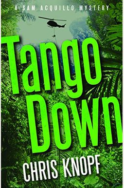 Buy Tango Down Book By: Chris Knopf