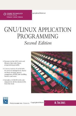 Buy Gnu/Linux Applications Programming Book By: M T Jones