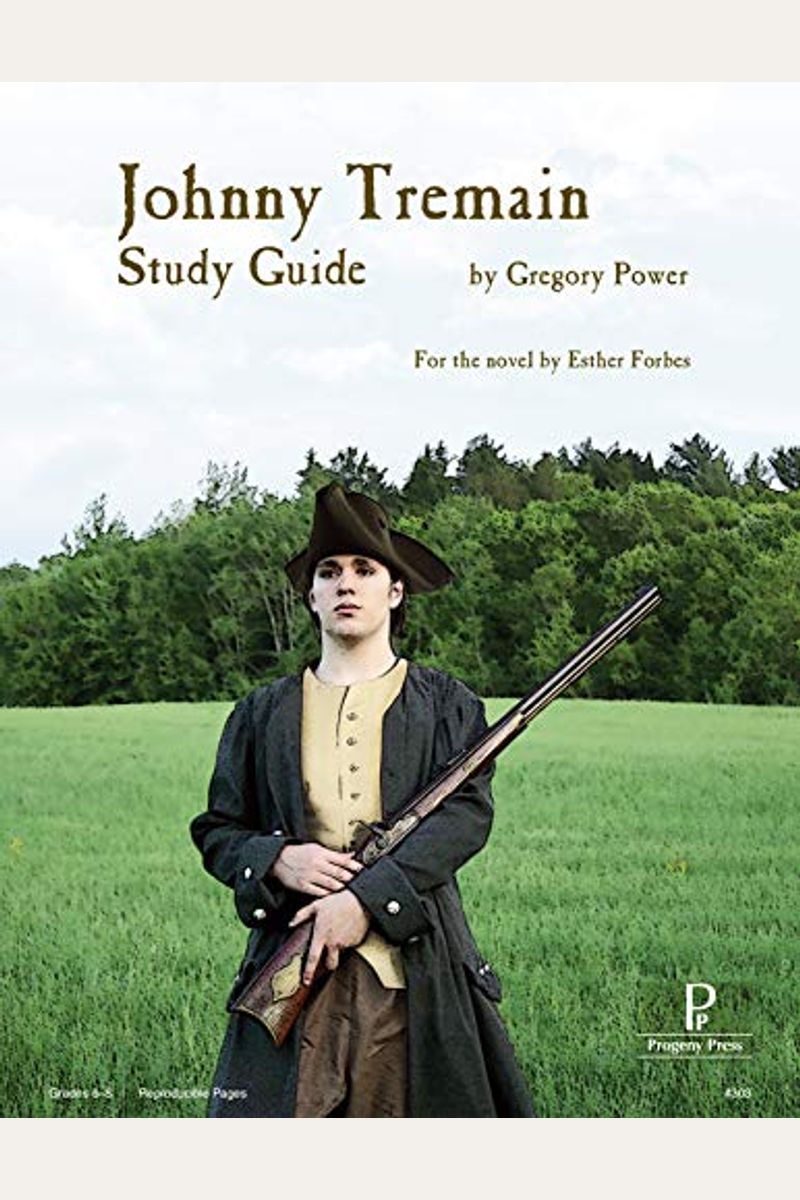 Buy Johnny Tremain Study Guide Book By: Gregory Power