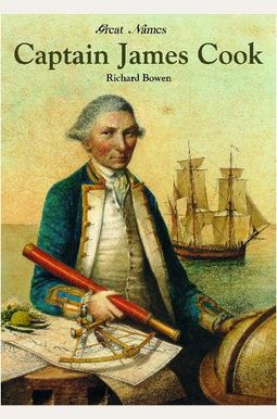 Buy Captain James Cook Book By: Richard Bowen