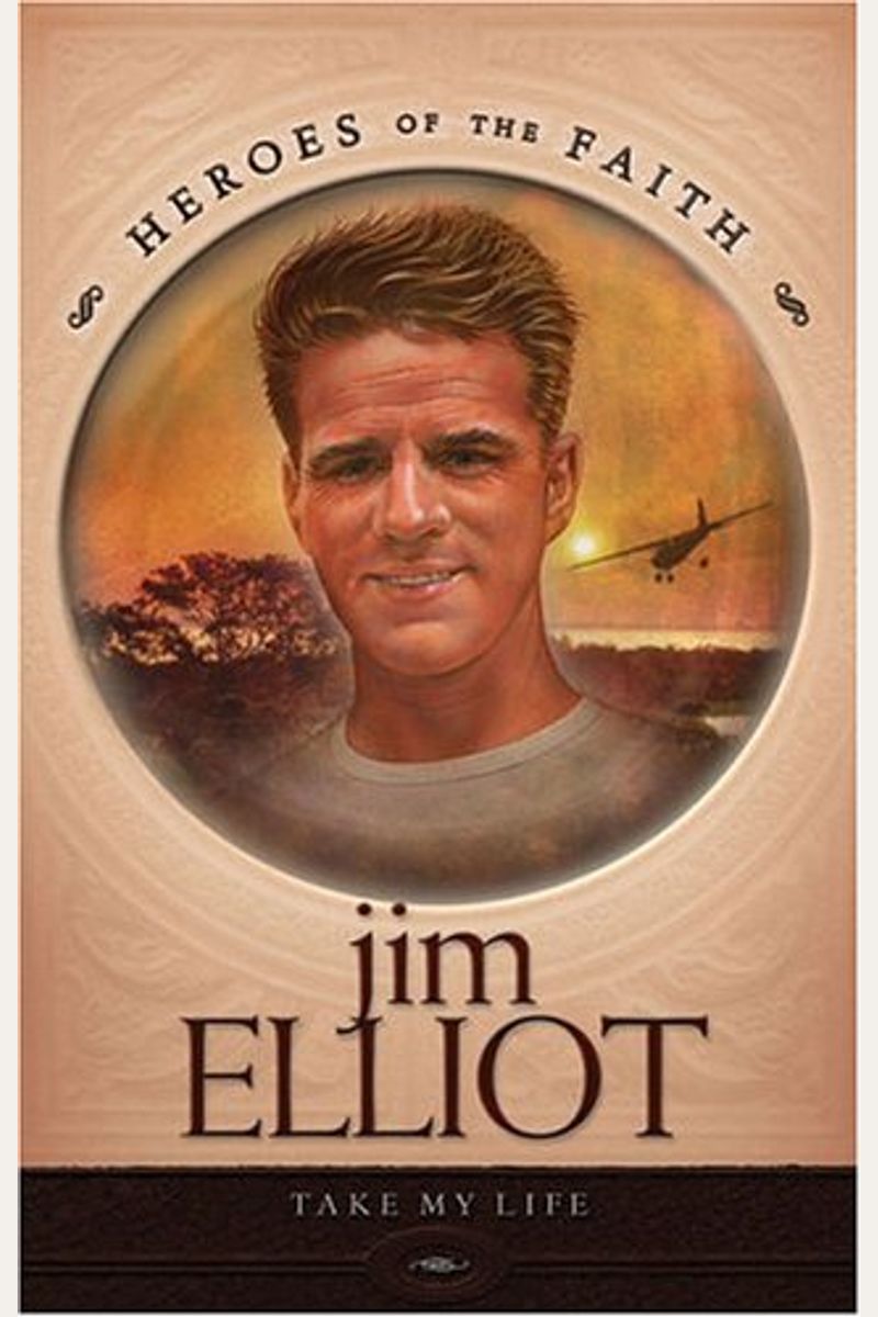 Buy Jim Elliot: Missionary Martyr Book By: Barbour Publishing Buy Jim Elliot: Missionary Martyr Book By: Barbour Publishing