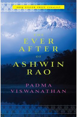 Buy The Ever After Of Ashwin Rao Book By: Padma Viswanathan