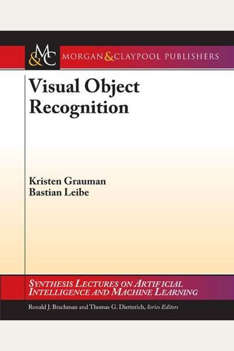 Buy Visual Object Recognition Book By Kristen Grauman