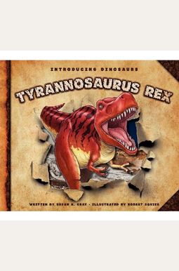 Buy Tyrannosaurus Rex Book By: Susan Heinrich