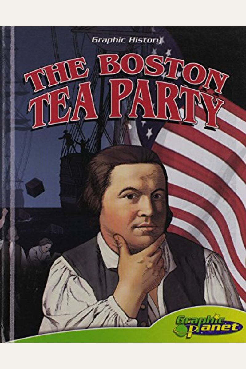 Buy The Boston Tea Party Book By: Rod Espinosa