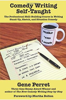 Buy Comedy Writing Self-Taught: The Professional Skill-Building Course ...