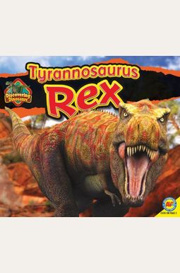 Buy Tyrannosaurus Rex Book By: Aaron Carr