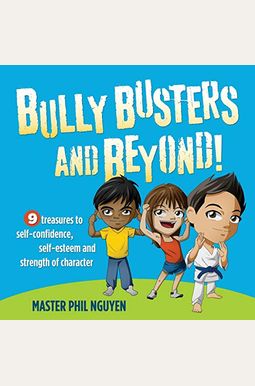 Buy Bully Busters And Beyond: 9 Treasures To Self-Confidence, Self ...