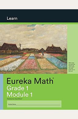 Buy Eureka Math: Learn Workbook Grade 1, Module 1 Book
