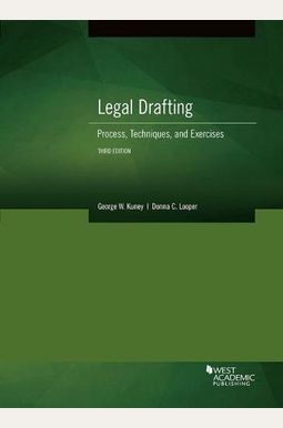 Buy Legal Drafting: Process, Techniques, And Exercises (Coursebook ...