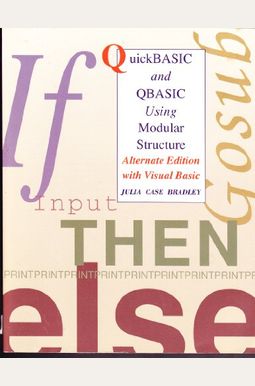 Buy Quickbasic And Qbasic Using Modular Structure With Visual Basic ...