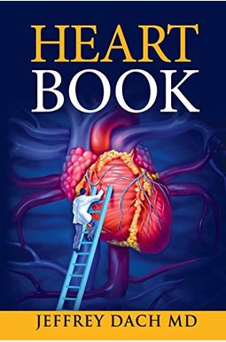 Buy Heart Book: How To Take Control Of Your Heart Health And Prevent ...
