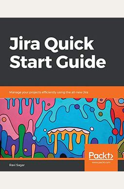 Buy Jira Quick Start Guide Book By: Ravi Sagar