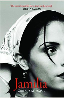 Buy Jamilia Book By: Chingiz Atmatov