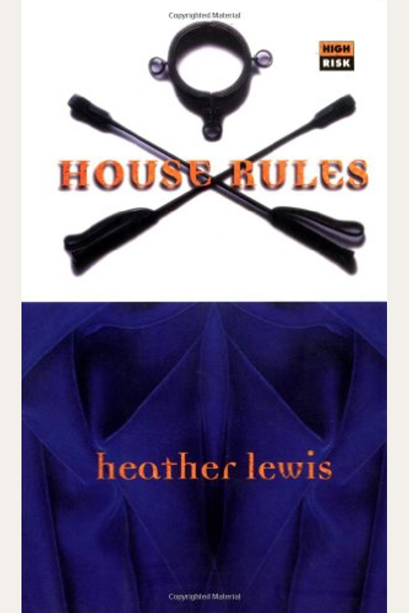Buy House Rules Book By: Heather Lewis