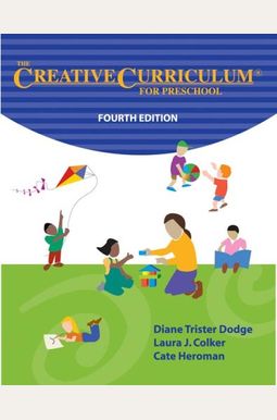 Buy The Creative Curriculum For Preschool Book By: Diane T Dodge