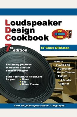 Buy The Loudspeaker Design Cookbook Book By: Vance Dickason