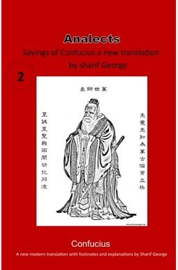 Buy The Analects Of Confucius Book By: Sharif George