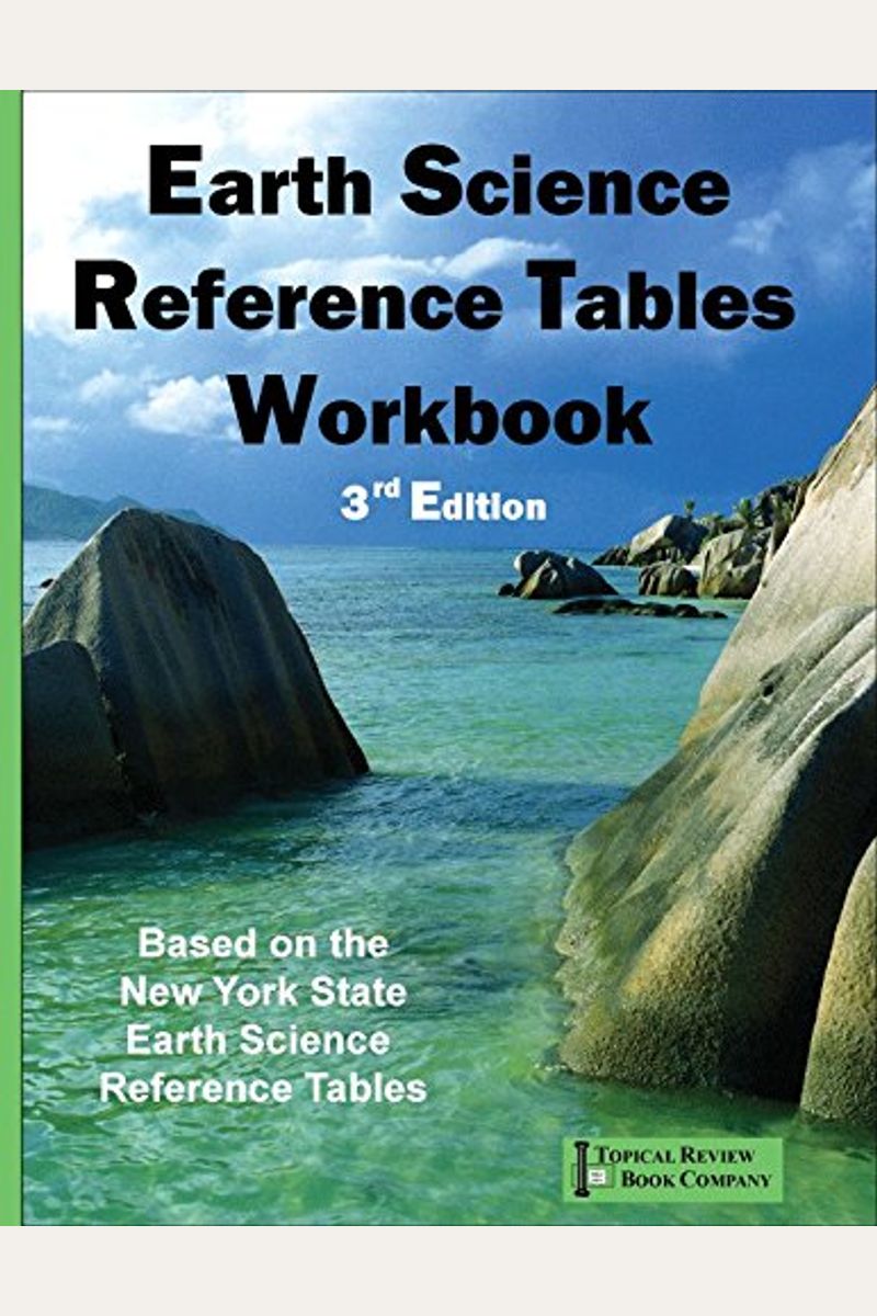 Buy Earth Science Reference Tables Workbook Book By: Walker Klive