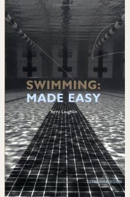 Buy Swimming Made Easy: The Total Immersion Way For Any Swimmer To ...
