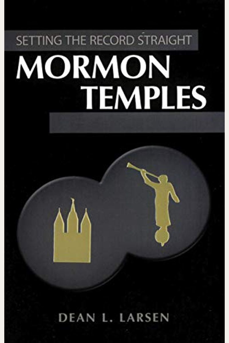 Buy Mormon Temples Book By: Dean L Larsen