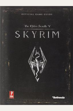 Buy Elder Scrolls V: Skyrim: Prima Official Game Guide [With Map] Book ...