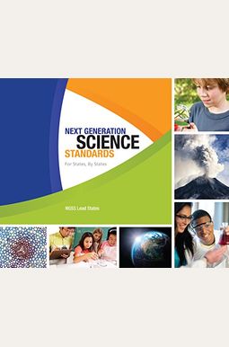 Buy Next Generation Science Standards: For States, By States Book By ...