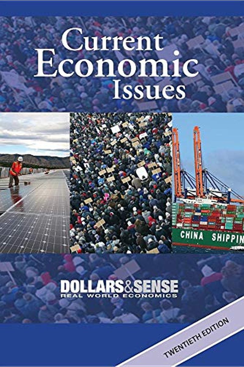 Buy Current Economic Issues, 20th edition Book By: Dollars Sense