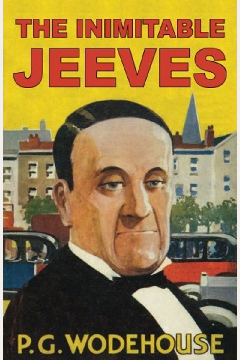 Buy The Inimitable Jeeves Book By: A W Mills
