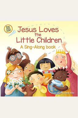 Buy Jesus Loves The Little Children Book By: Elina Ellis