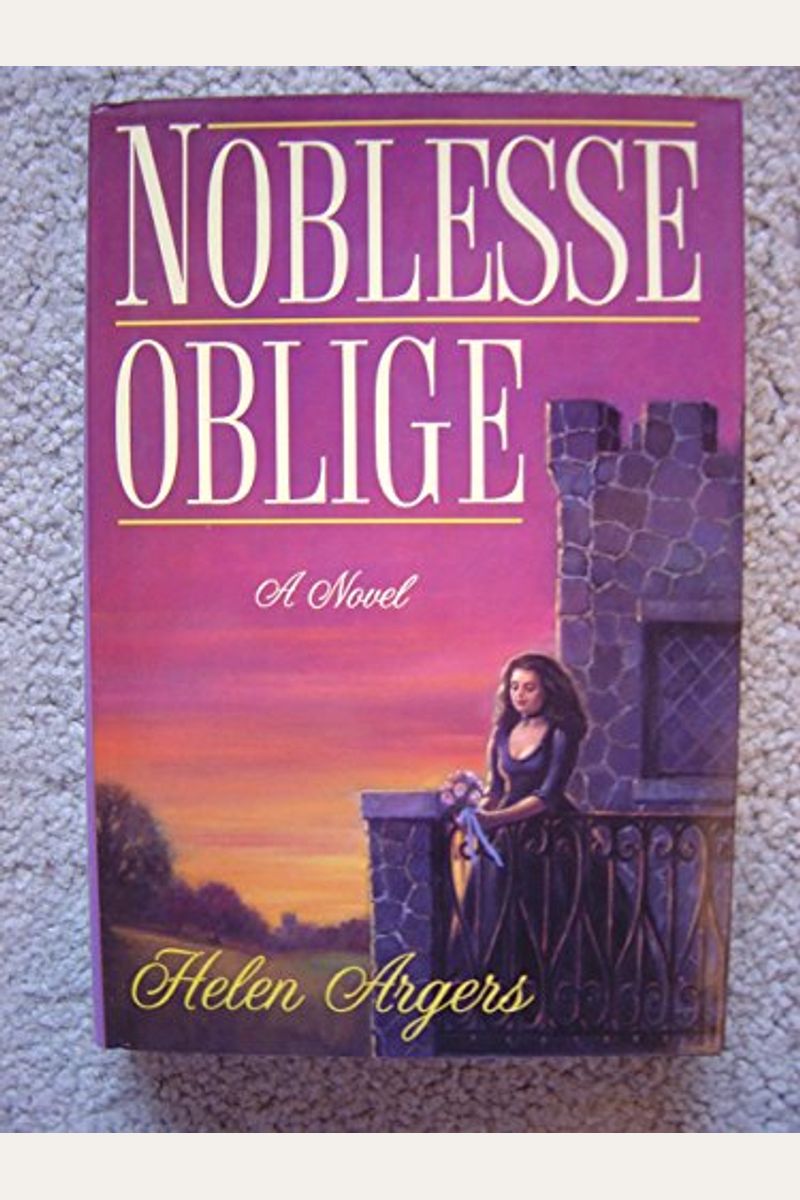 Buy Noblesse Oblige Book By: Helen Argers