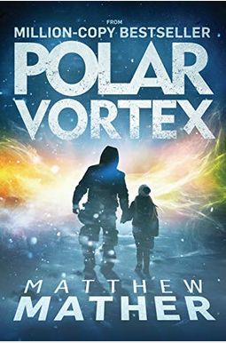 Buy Polar Vortex Book By: Matthew Mather