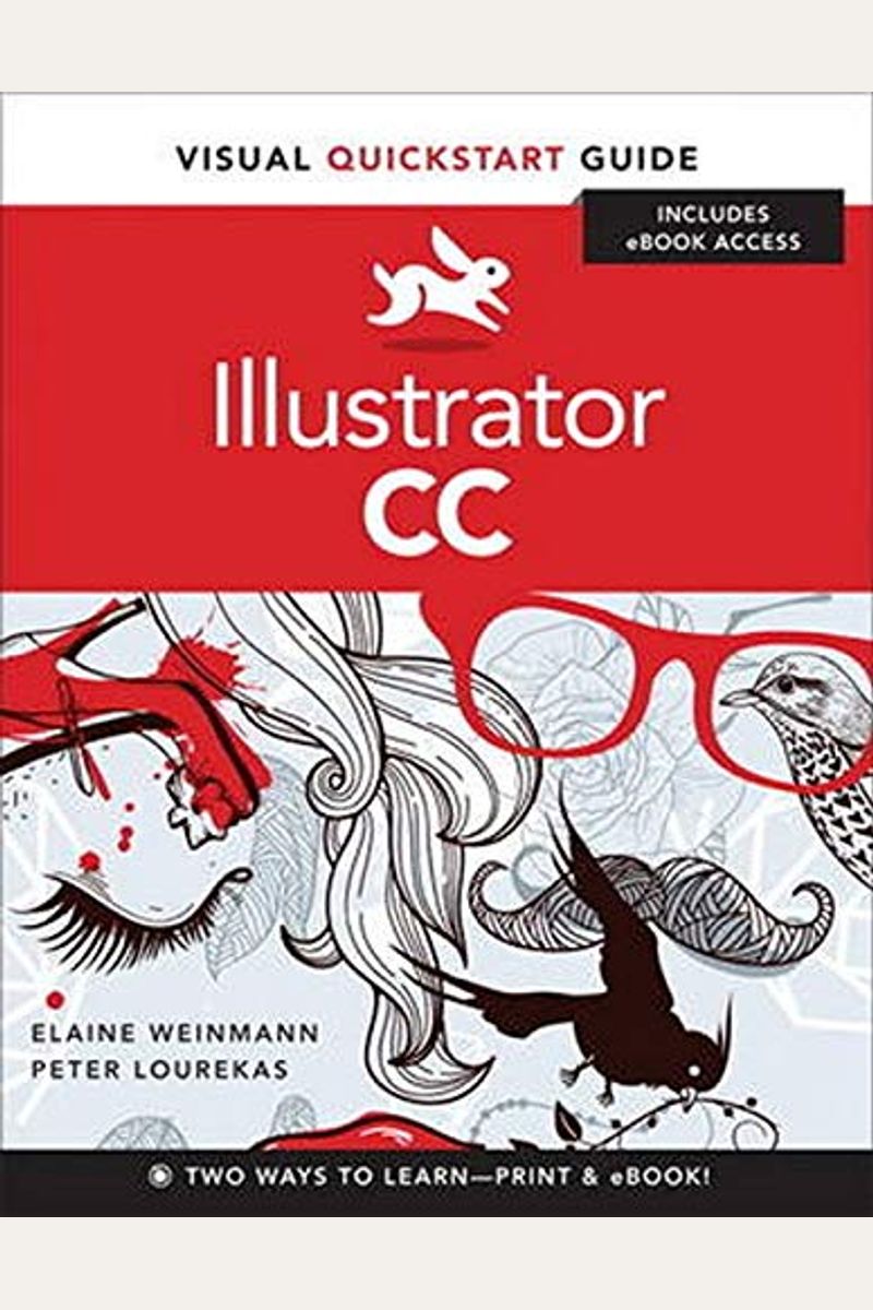 Buy Illustrator Cc: Visual Quickstart Guide Book By: Elaine Weinmann