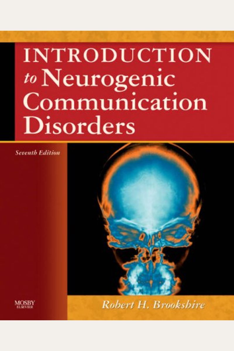 Buy Introduction To Neurogenic Communication Disorders Book By: Robert ...
