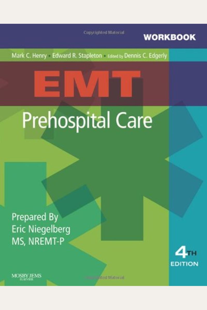 Buy Workbook For Emt Prehospital Care Book By: Mark C Henry