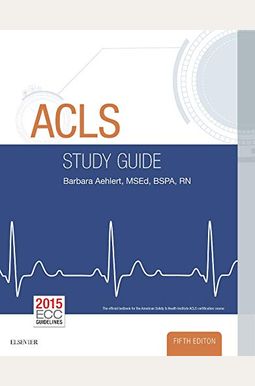Buy Acls Study Guide Book By: Barbara J Aehlert