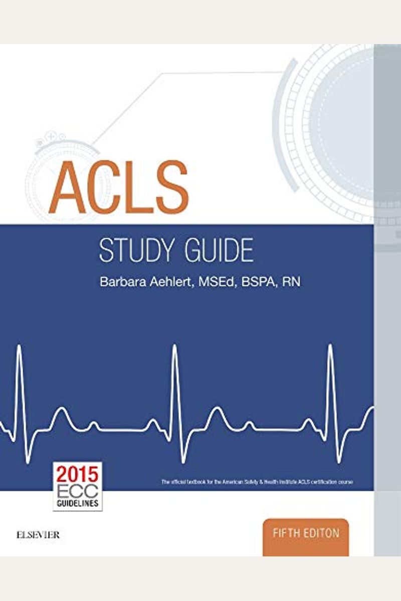 Buy Acls Study Guide Book By: Barbara J Aehlert