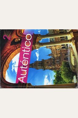 Buy Autentico 2018 Student Edition Level 2 Grade 6/12 Book By: PRENTICE ...