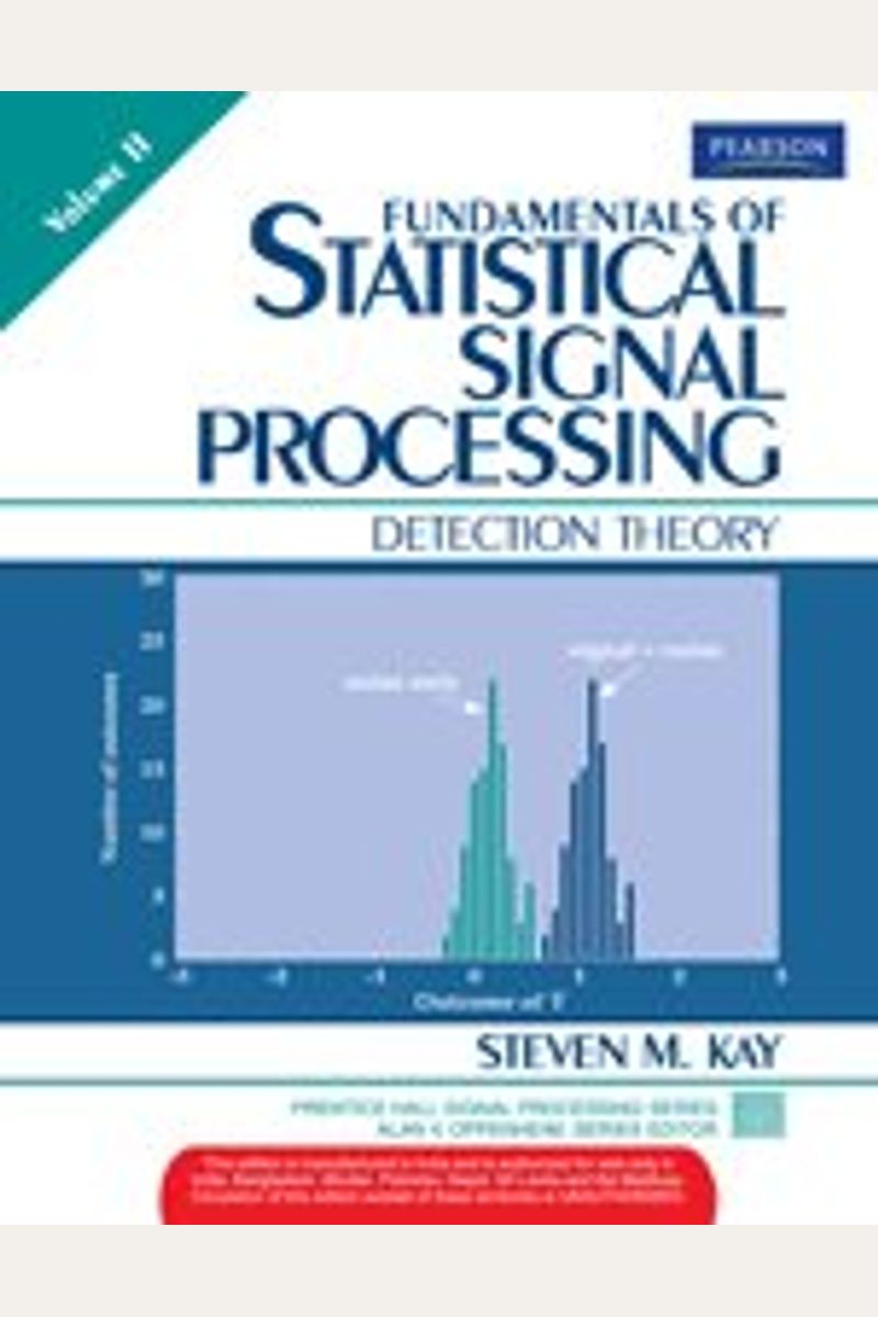 Buy Statistical Signal Processing V2 Book By Steven M Kay