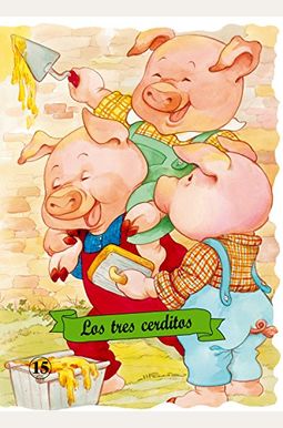 Buy Los Tres Cerditos Y El Lobo Feroz Book By Margarita Ruiz