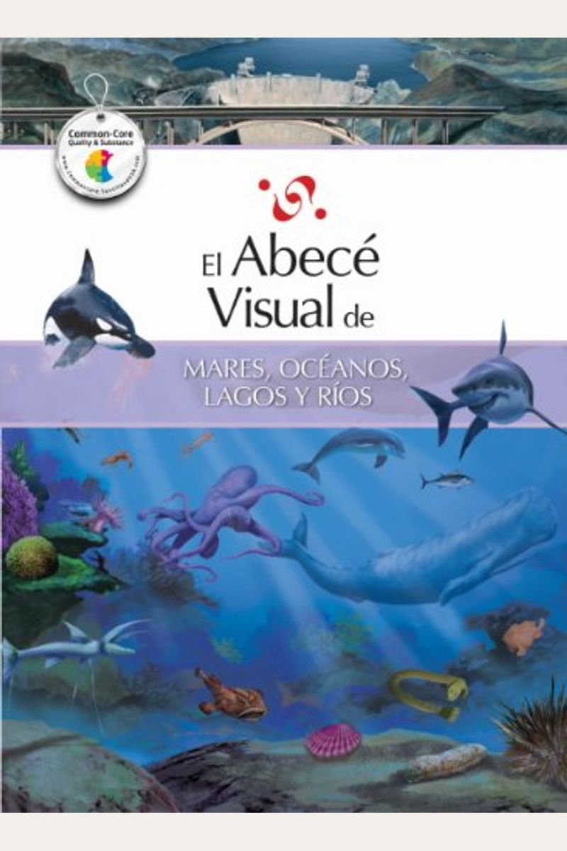 Buy El Abece Visual De Mares, Oceanos, Lagos Y Rios = The Illustrated ...
