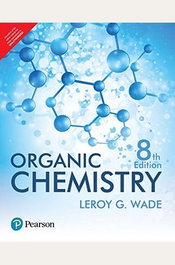 Buy Organic Chemistry, 8th Edn Book By: Wade
