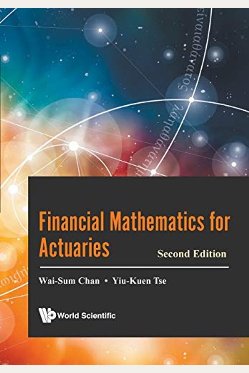 Buy Financial Mathematics For Actuaries (Second Edition) Book By ...
