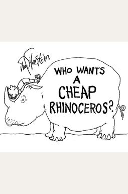 Buy Who Wants A Cheap Rhinoceros? Book By: Shel Silverstein