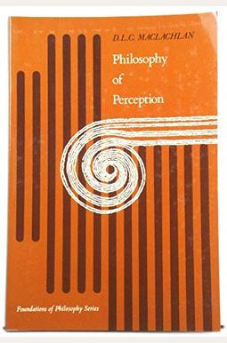 Buy Philosophy Of Perception Book By: D L MacLachlan