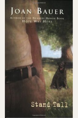 Buy Stand Tall Book By: Joan Bauer